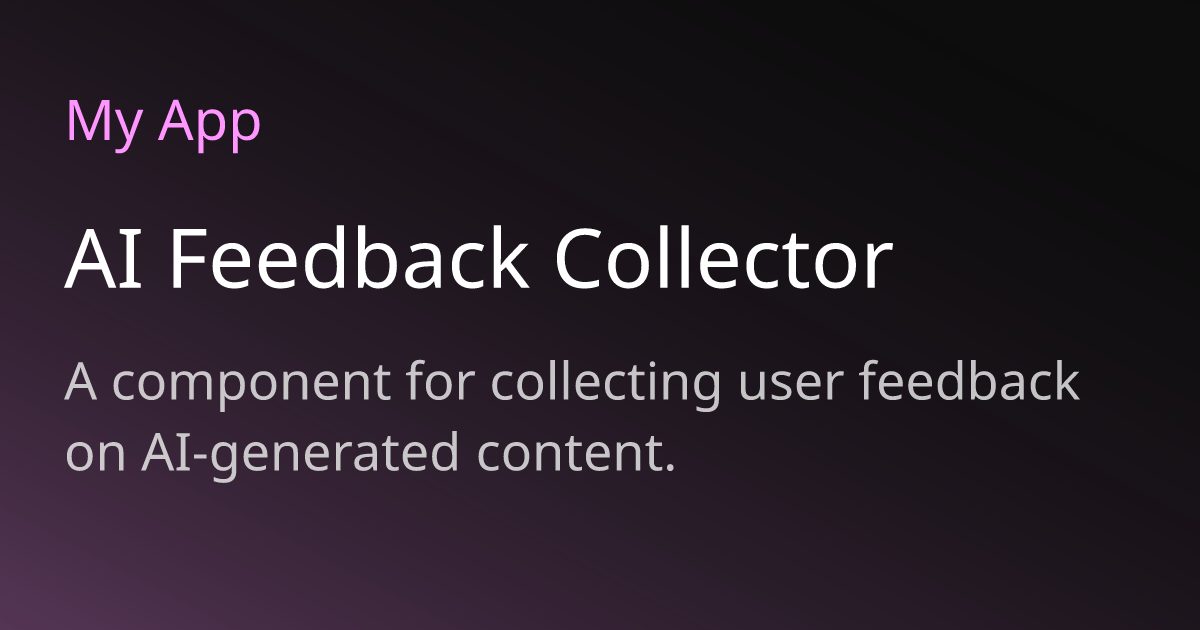AI Feedback Collector | haber-ui